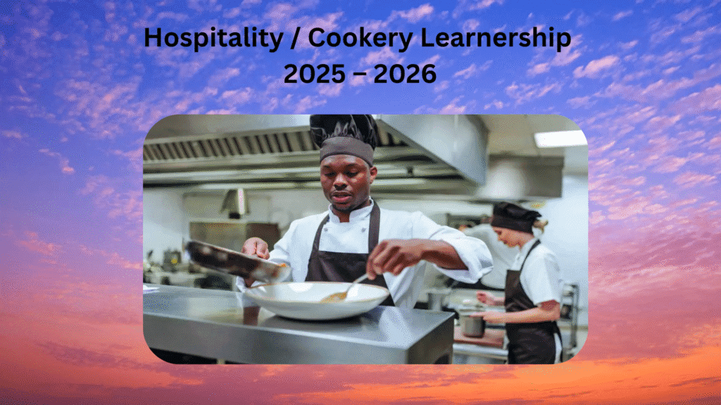 Hospitality / Cookery Learnership 2025 - MyJobLocate.Com